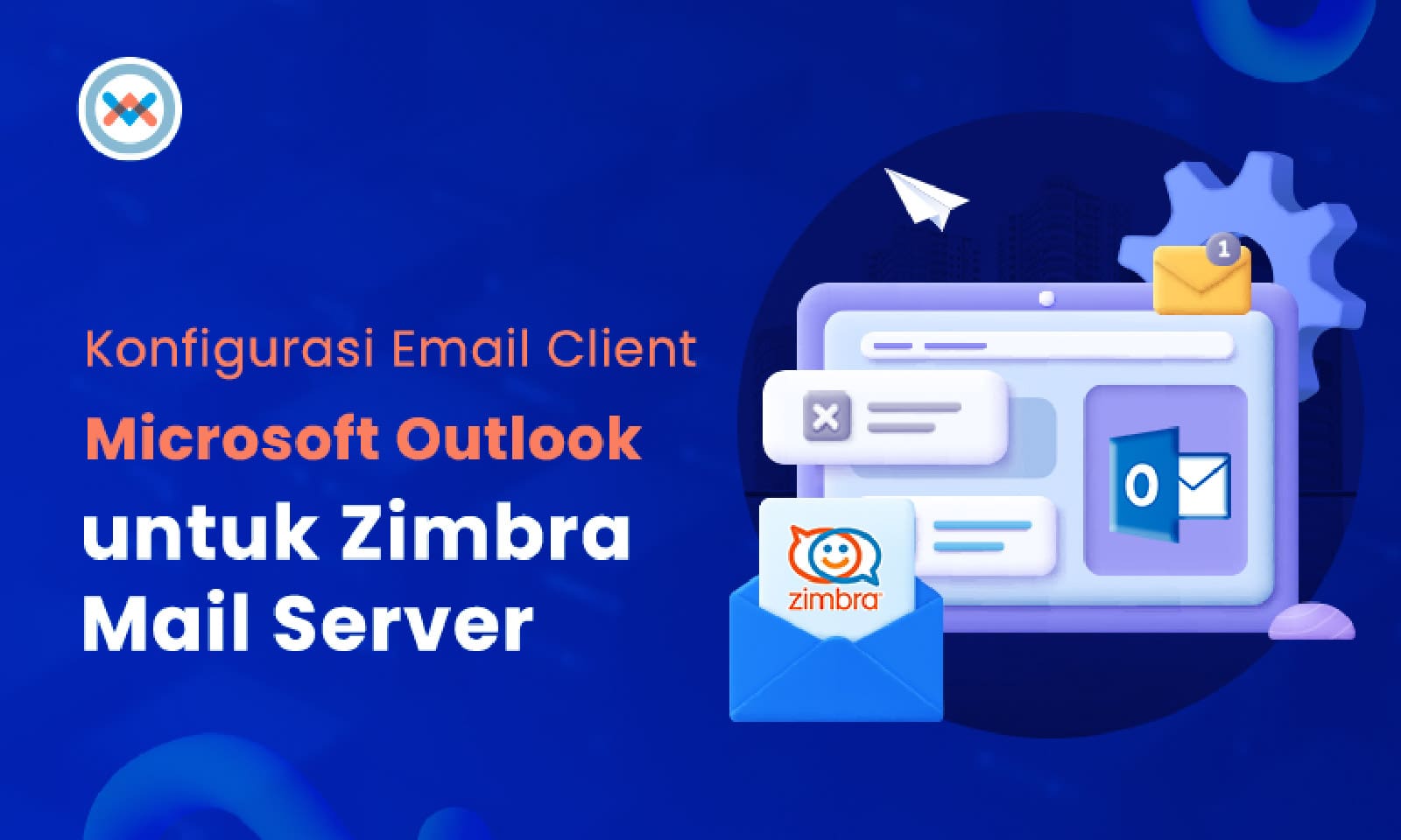 Email Client Microsoft Outlook Untuk Zimbra Mail Server Dan Konfigurasinya Blog Wowrack