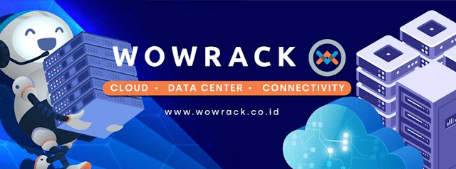 Ini Alasan Harus Pilih Wowrack Data Center | Blog Wowrack