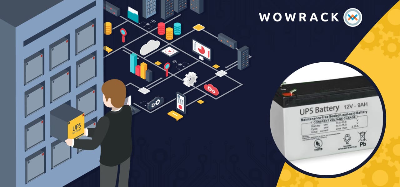 Easy Come, Easy Go Guide To Replace UPS Batteries | Blog Wowrack