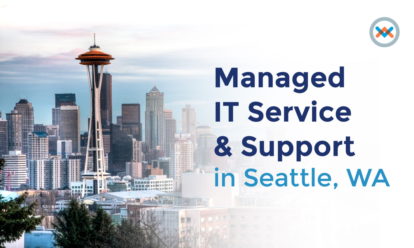 Comprehensive Managed IT Services and Support in Seattle, WA